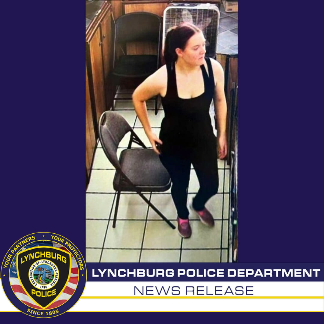 LPD Investigating Missing Person - Lynchburg Police Department